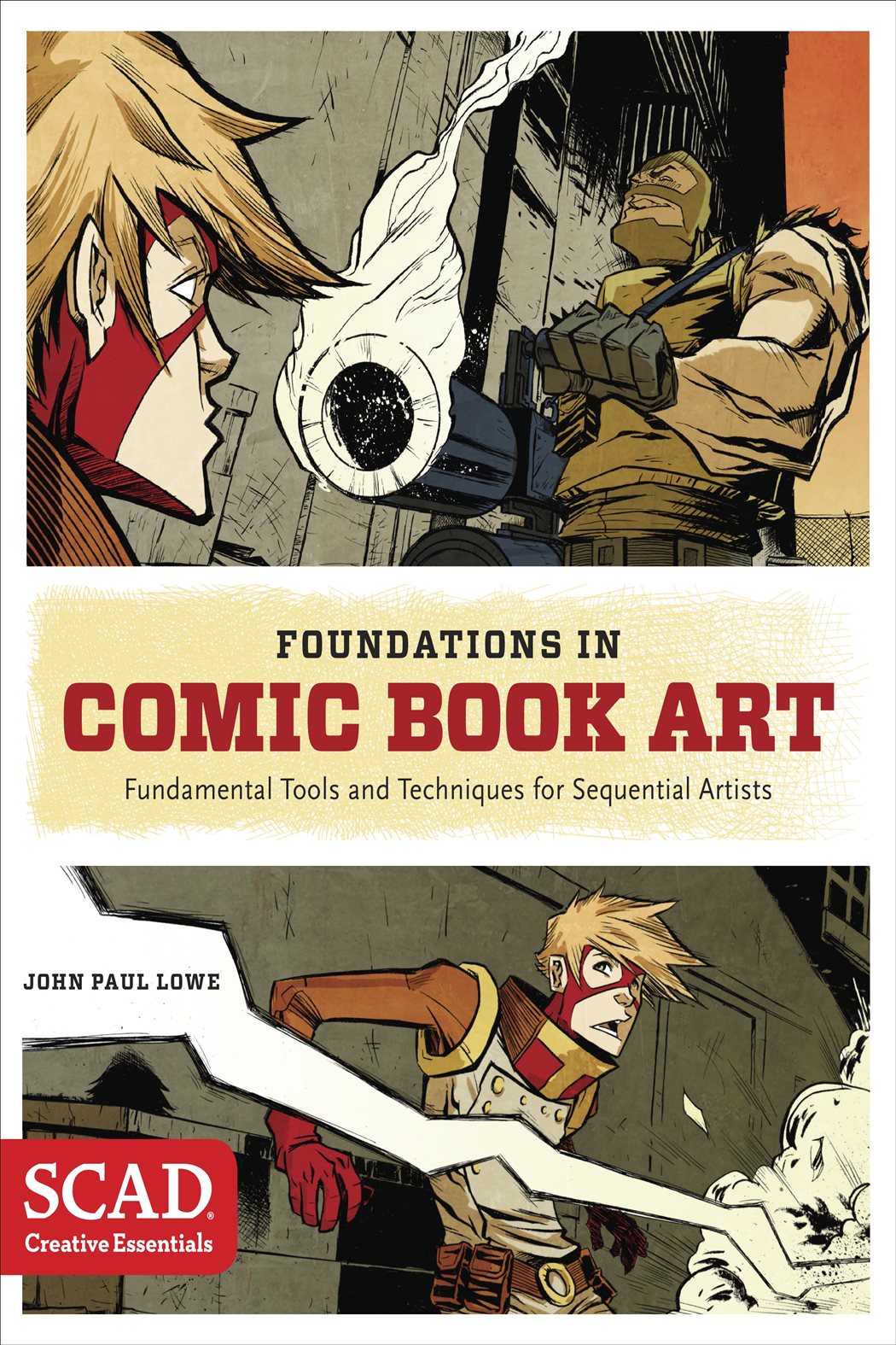 Foundations in Comic Book Art by John Paul Lowe (ebook)
