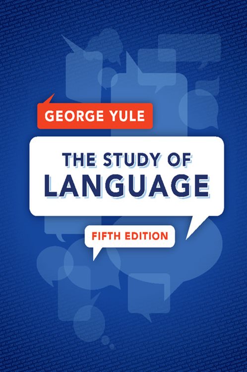 The Study of Language (5th ed.) by George Yule (ebook)