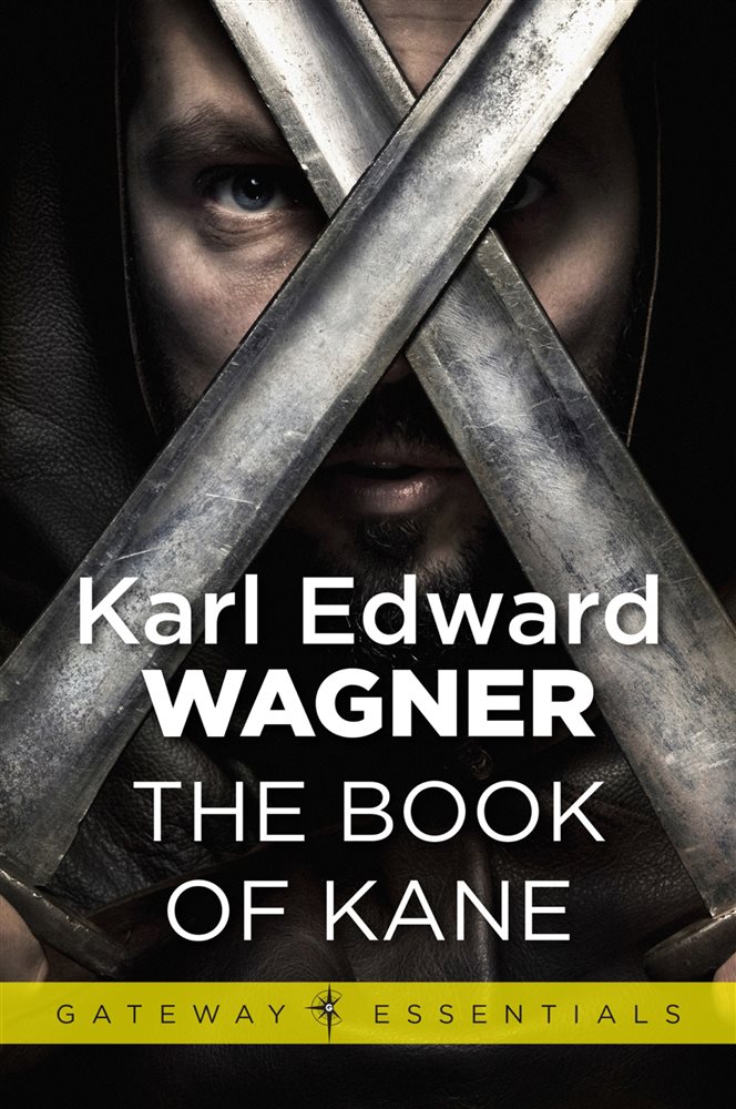 The Book of Kane by Karl Edward Wagner (ebook)