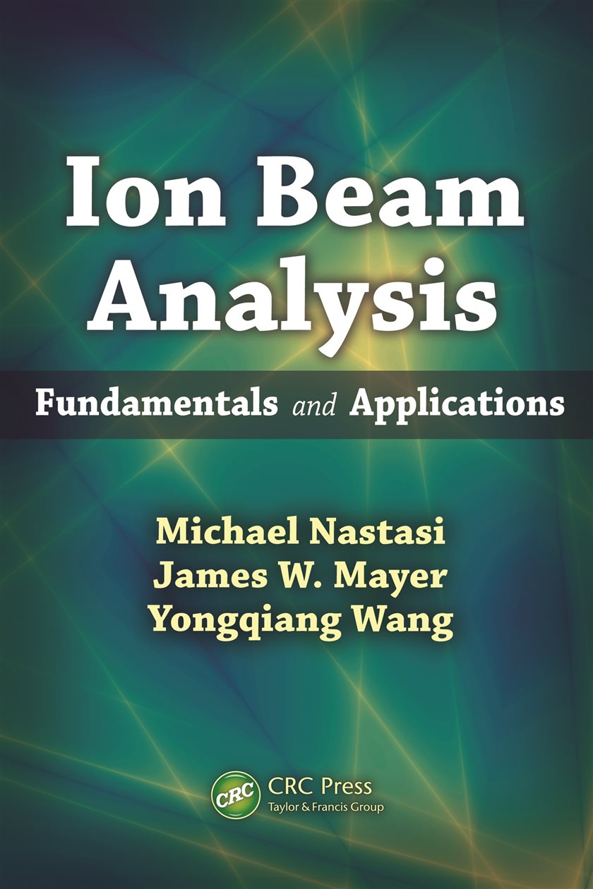 Ion Beam Analysis by Michael Nastasi (ebook)