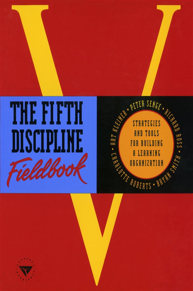 The Fifth Discipline Fieldbook by Peter M. Senge (ebook)