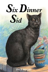Six Dinner Sid by Inga Moore (ebook)