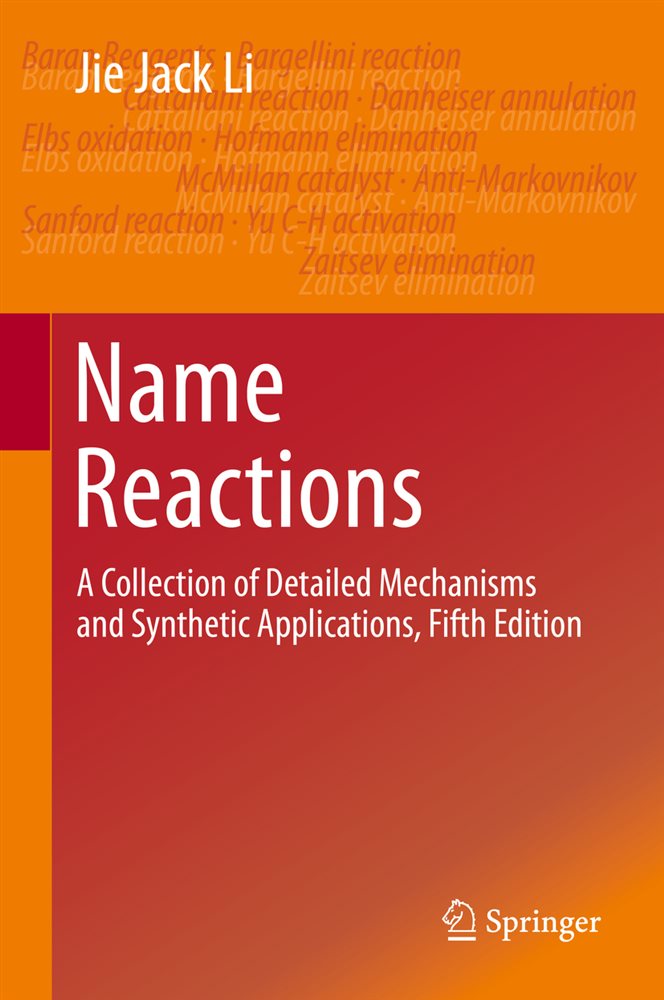 Name Reactions (5th ed.) by Jie Jack Li (ebook)