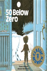 50 Below Zero by Robert Munsch (ebook)