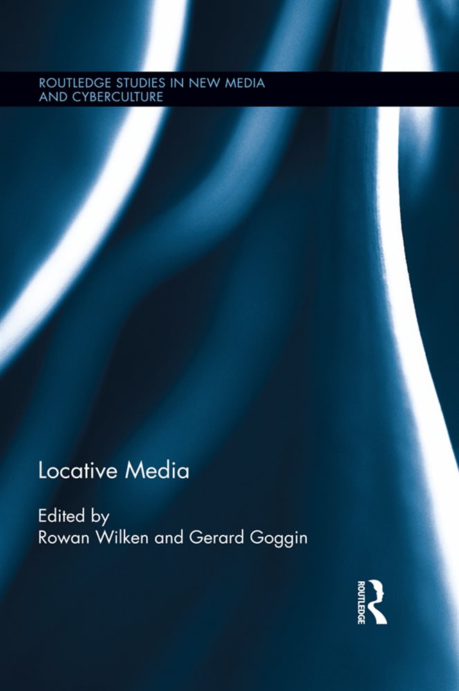 Locative Media by Rowan Wilken (ebook)