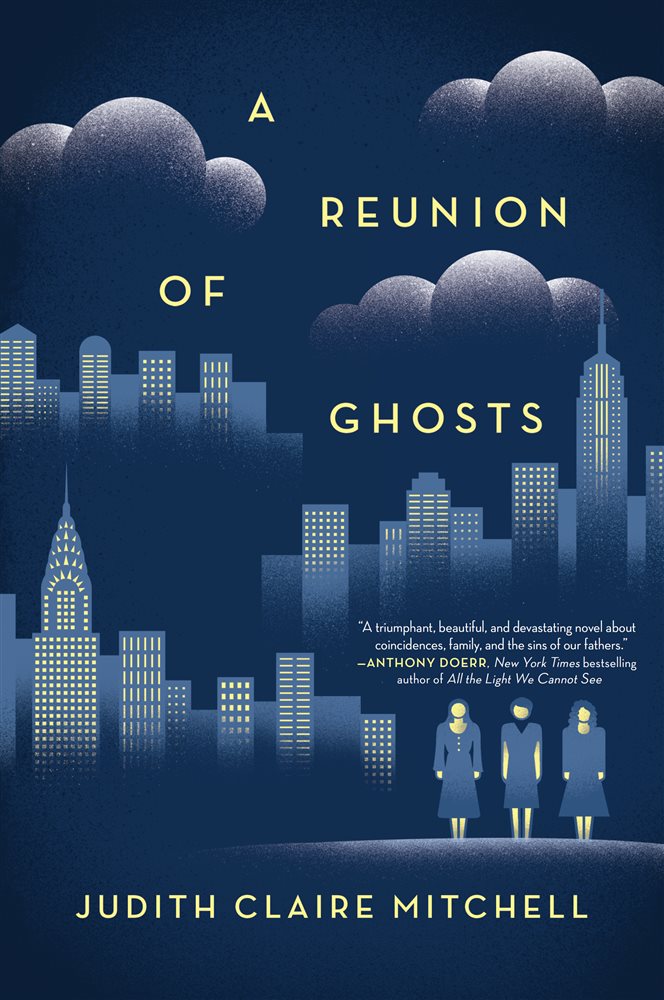 A Reunion Of Ghosts by Judith Claire Mitchell (ebook)