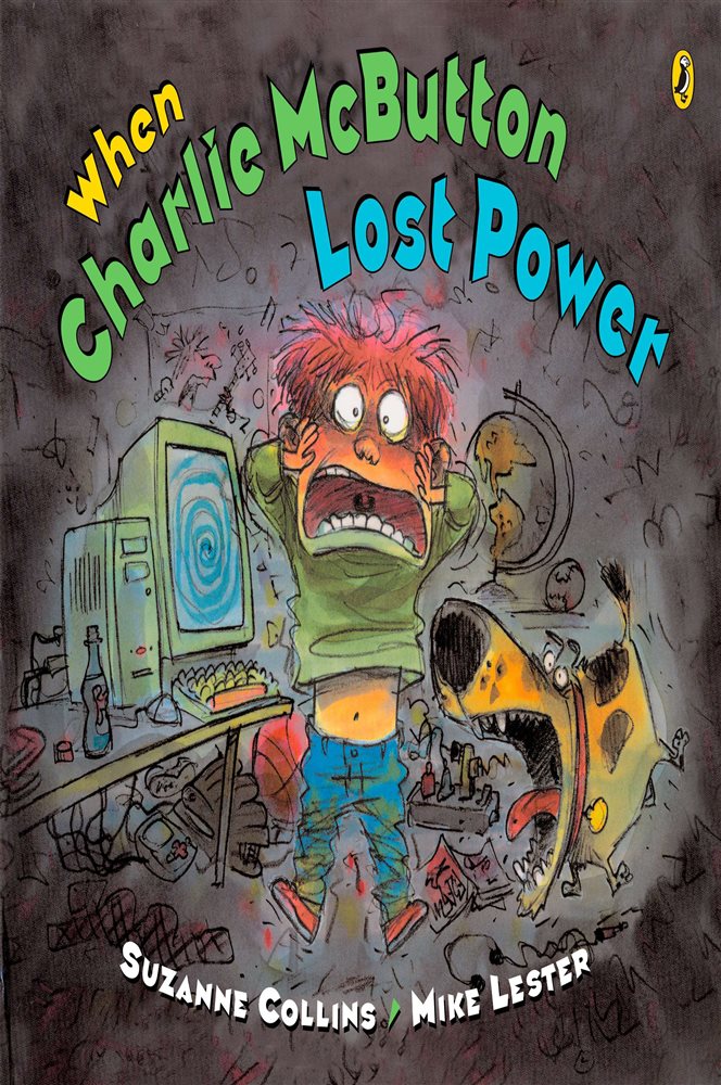 When Charlie McButton Lost Power by Suzanne Collins (ebook)