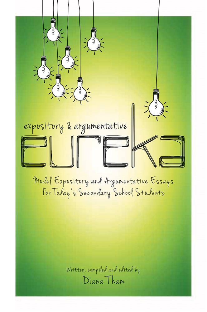 Expository & Argumentative Eureka by Diana Tham (ebook)
