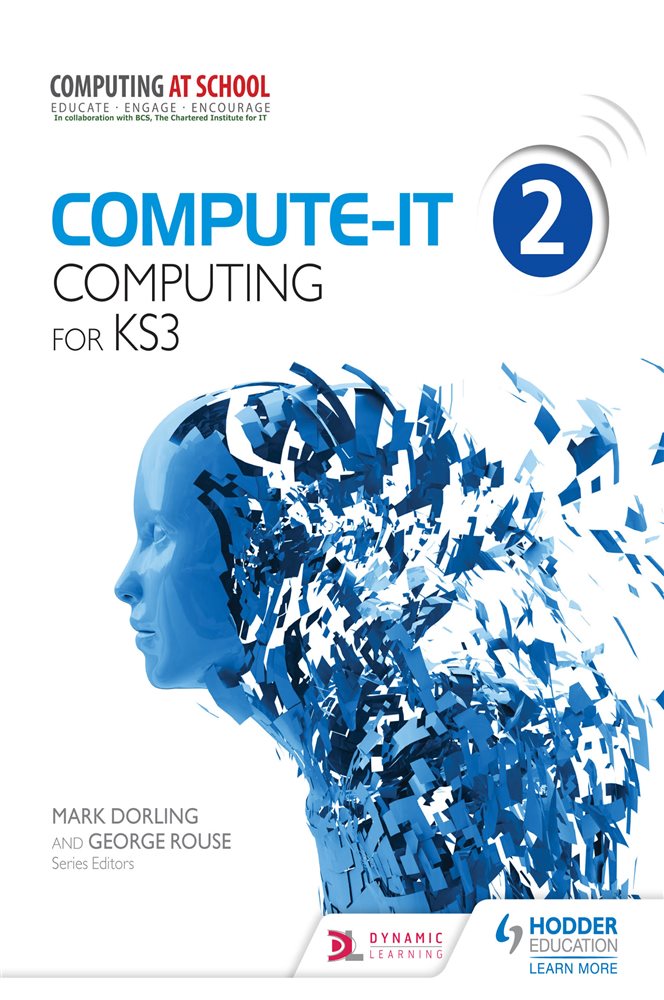Compute-IT: Student's Book 2 - Computing for KS3