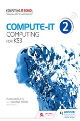Compute-IT: Student's Book 2 - Computing for KS3