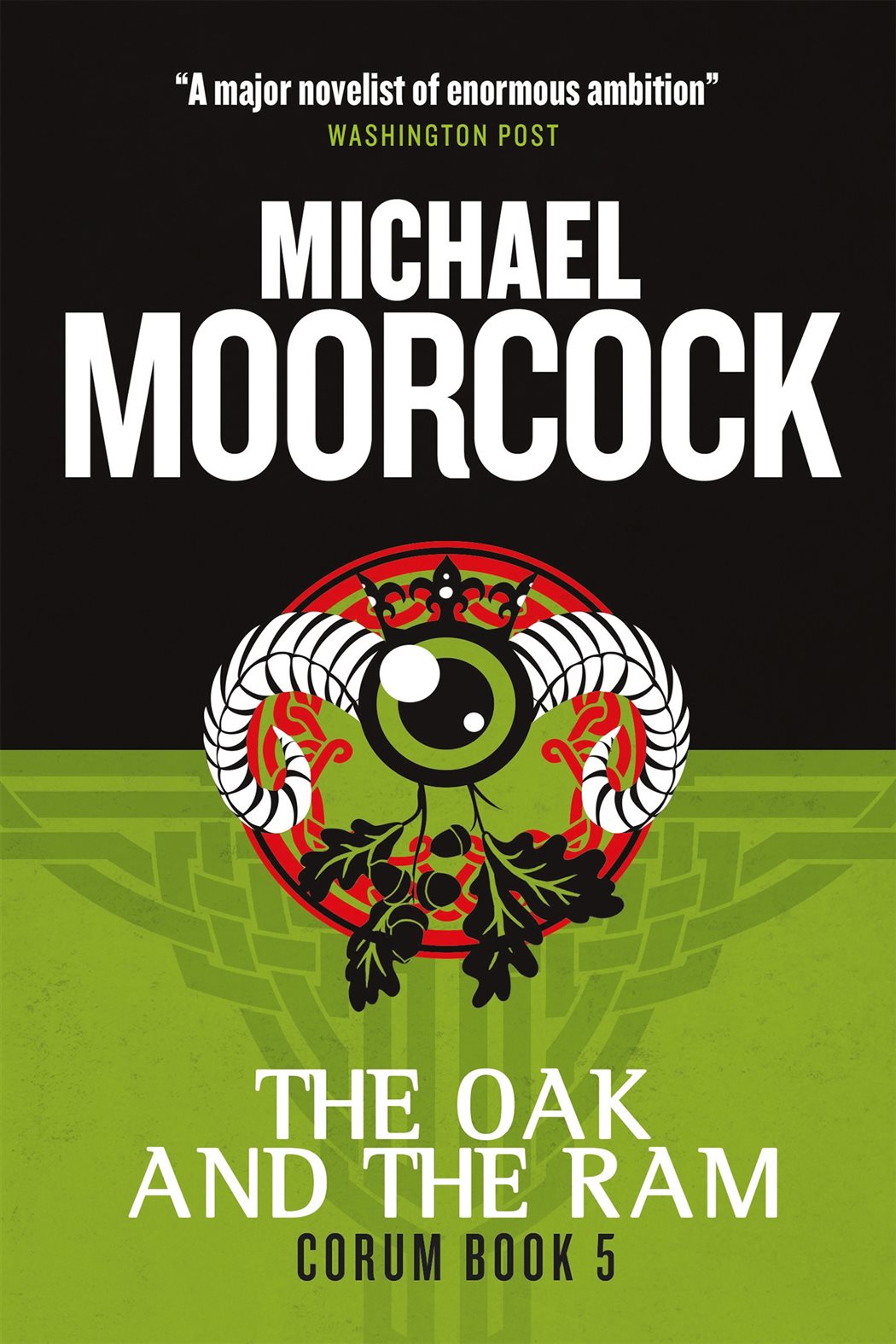 Corum - The Oak and the Ram by Michael Moorcock (ebook)