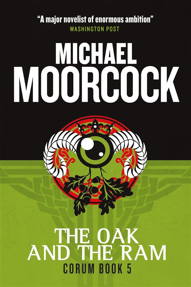 Corum - The Oak and the Ram by Michael Moorcock (ebook)