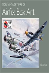 More Vintage Years of Airfix Box Art by Roy Cross (ebook)
