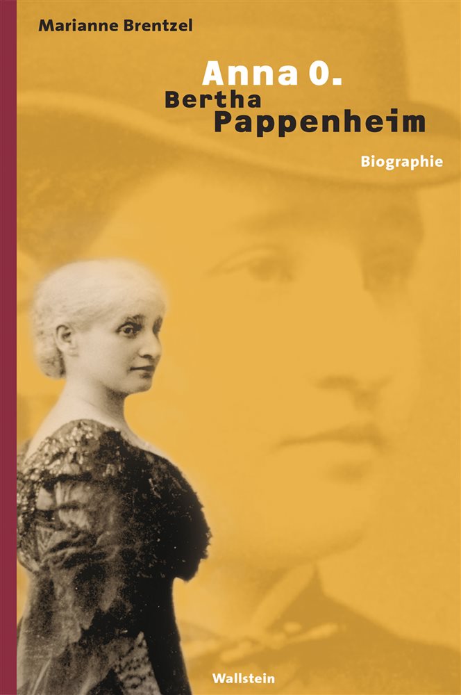Anna O. - Bertha Pappenheim by Marianna Brentzel (ebook)