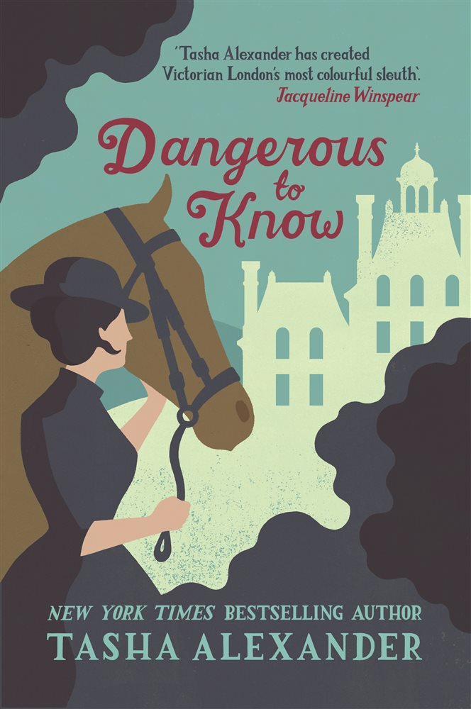 Dangerous to Know by Alexander, Tasha (ebook)