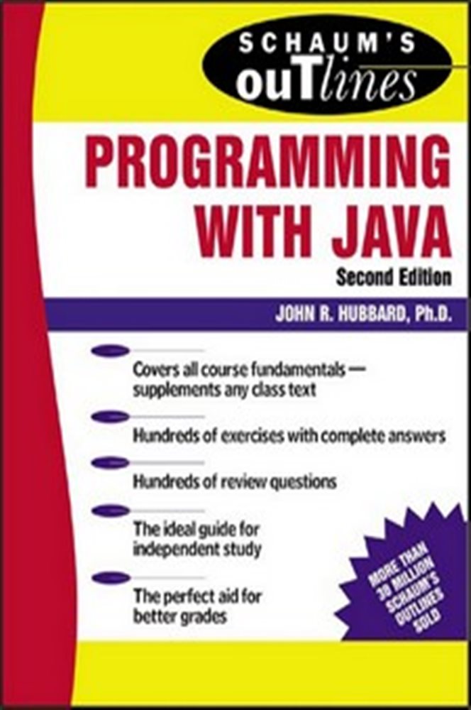 Schaum's Outline of Programming with Java (2nd ed.)