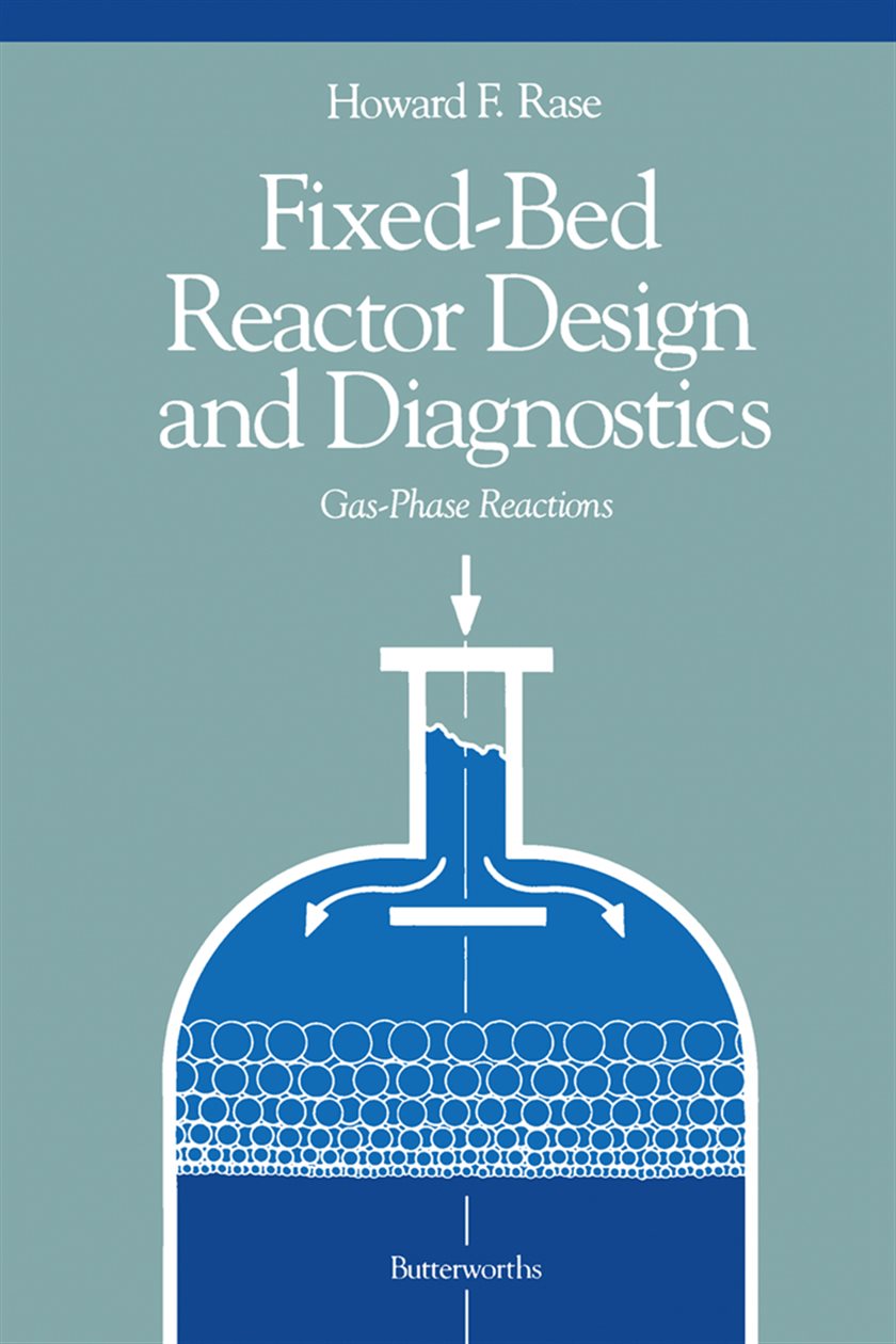 Fixed-Bed Reactor Design and Diagnostics by Howard F. Rase (ebook)