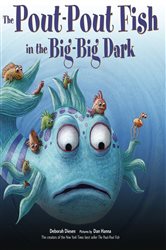 The Pout-Pout Fish in the Big-Big Dark by Deborah Diesen (ebook)