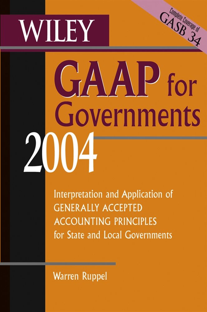 Wiley GAAP for Governments 2004 by Warren Ruppel (ebook)