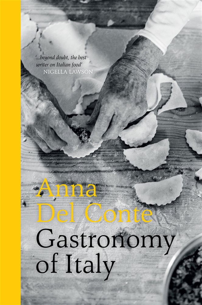 Gastronomy of Italy by Anna Del Conte (ebook)