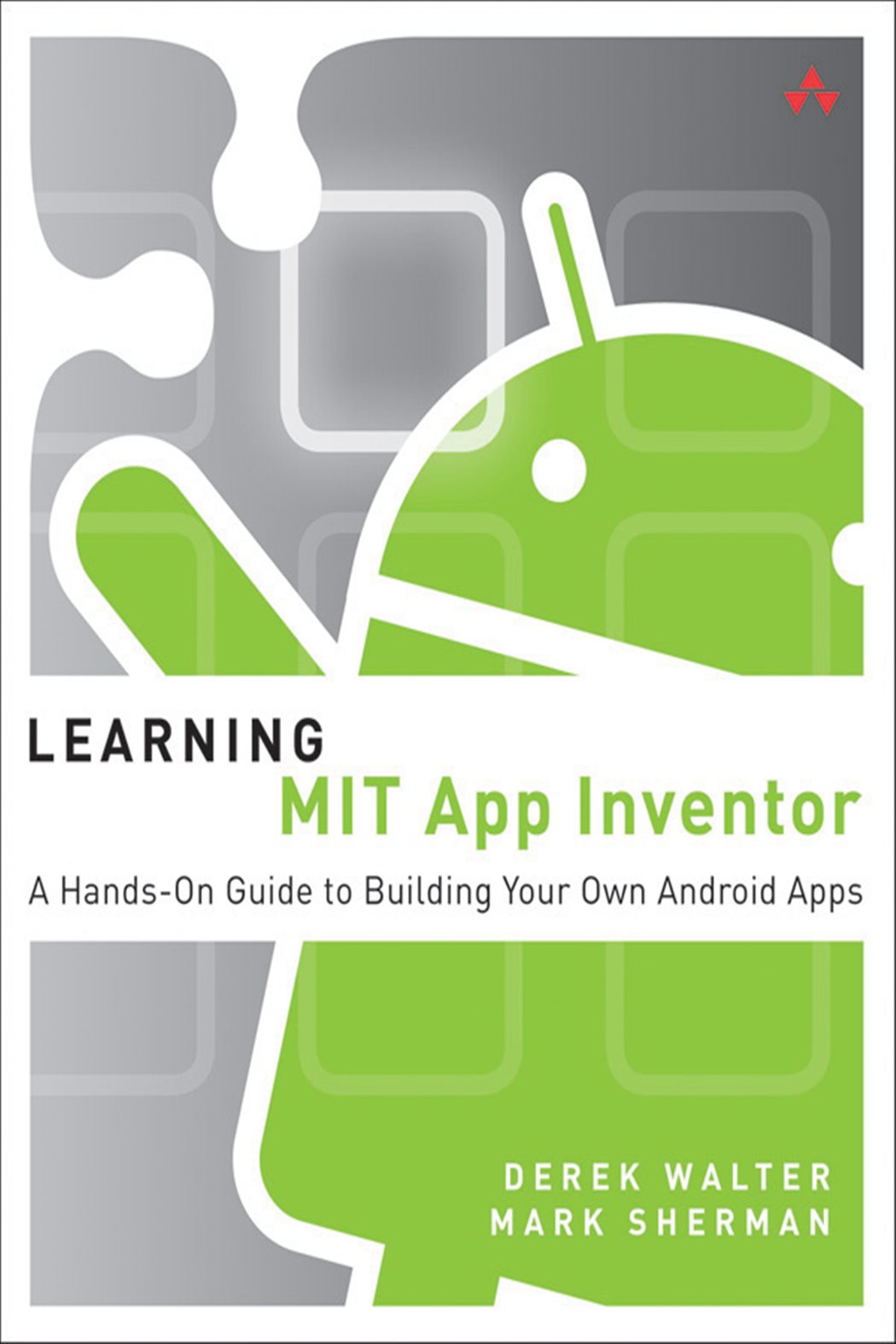 Learning MIT App Inventor by Derek Walter (ebook)