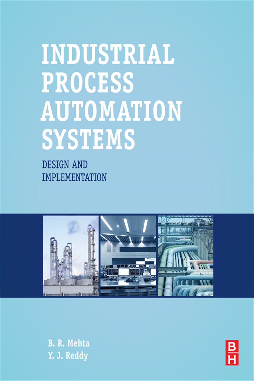 Industrial Process Automation Systems by B.R. Mehta (ebook)