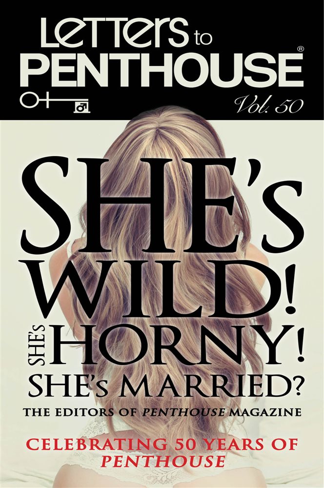 LETTERS TO PENTHOUSE L by Penthouse International (ebook)