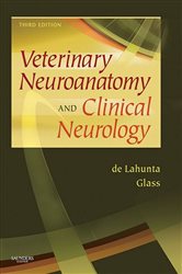 Veterinary Neuroanatomy and Clinical Neurology - E-Book