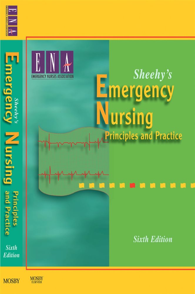 Sheehy's Emergency Nursing - E-Book (6th ed.)