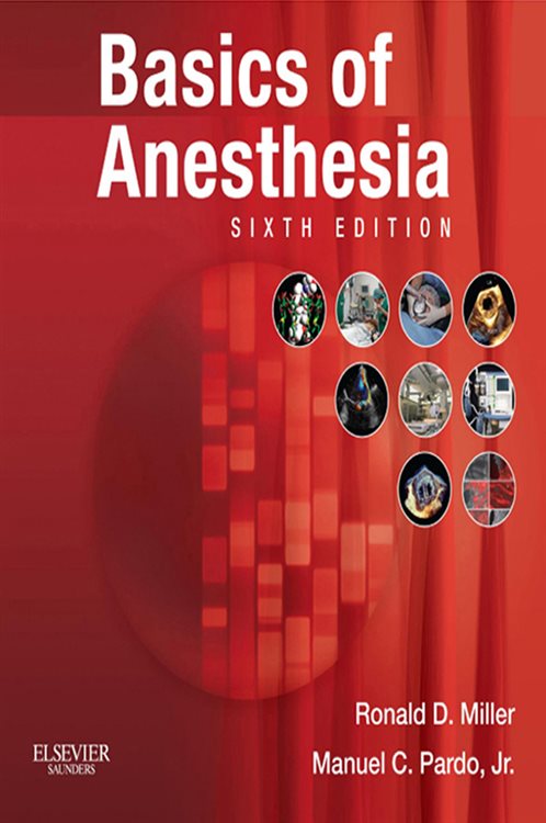 Basics of Anesthesia E-Book (6th ed.) by Ronald D. Miller (ebook)