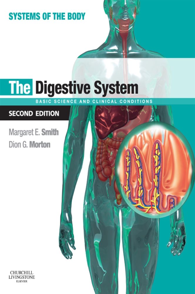 The Digestive System (2nd ed.) by Margaret E. Smith PhD DSc (ebook)