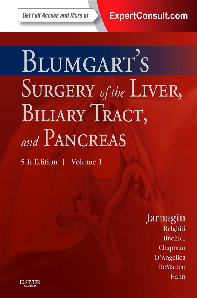 Blumgart's Surgery of the Liver, Pancreas and Biliary Tract E-Book