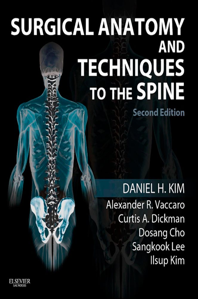 Surgical Anatomy and Techniques to the Spine (2nd ed.)