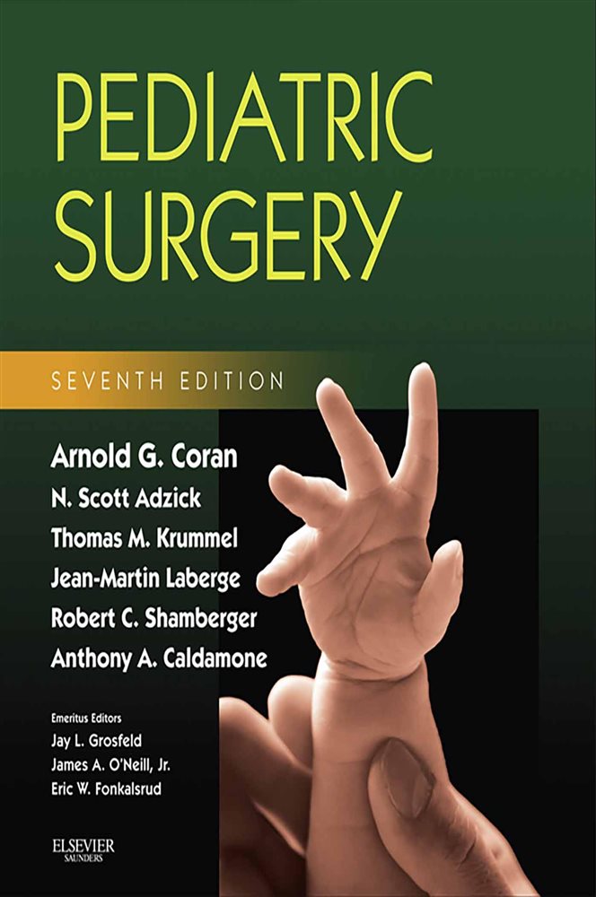 Pediatric Surgery E-Book (7th ed.) by Arnold G. Coran MD (ebook)