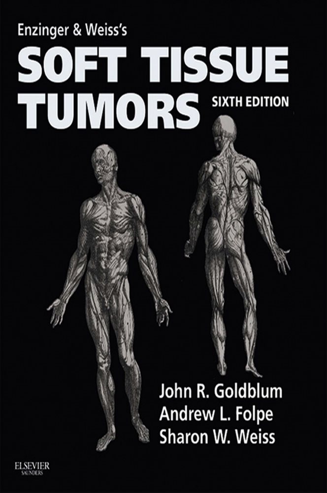 Enzinger and Weiss's Soft Tissue Tumors E-Book (6th ed.)
