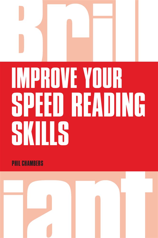 Improve your speed reading skills by Phil Chambers (ebook)