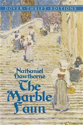The Marble Faun by Nathaniel Hawthorne (ebook)