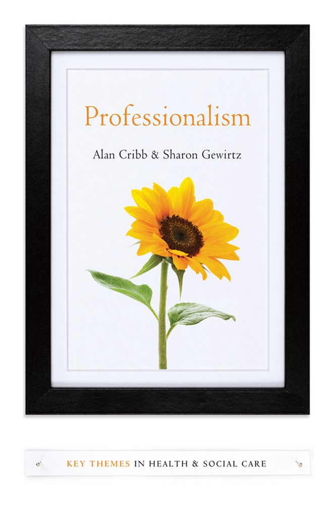 Professionalism by Alan Cribb (ebook)