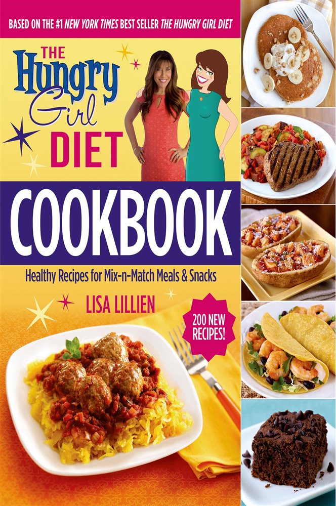 The Hungry Girl Diet Cookbook by Lisa Lillien (ebook)