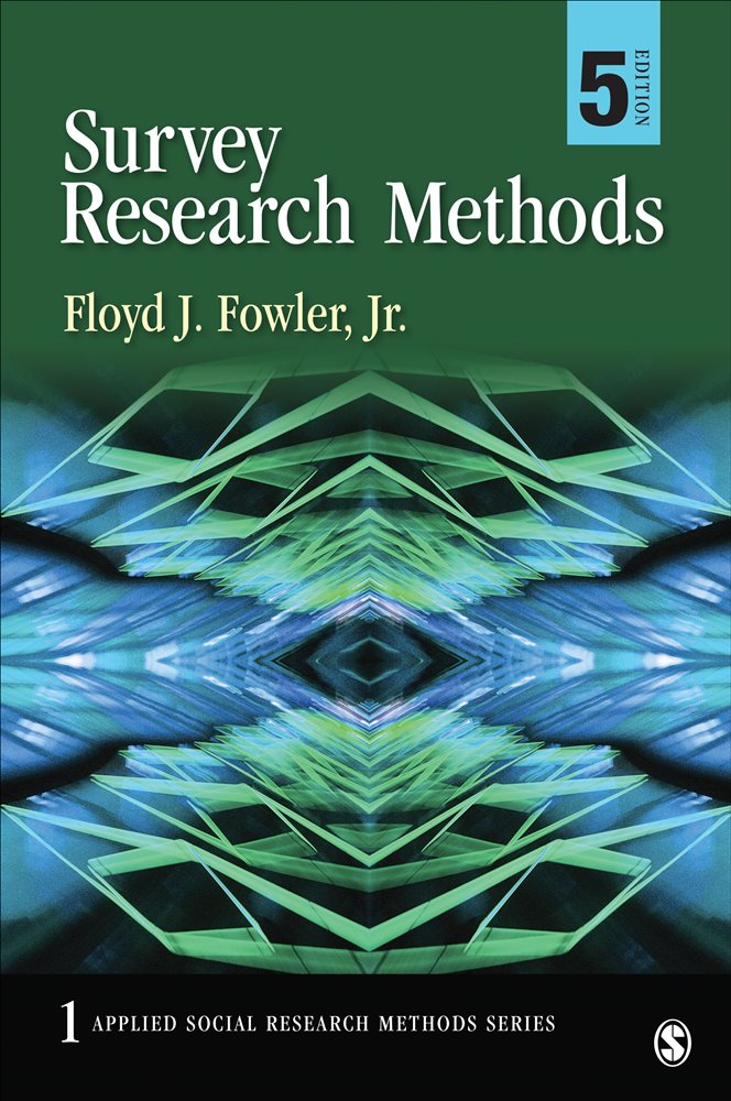Survey Research Methods (5th ed.) by Floyd J. Fowler (ebook)
