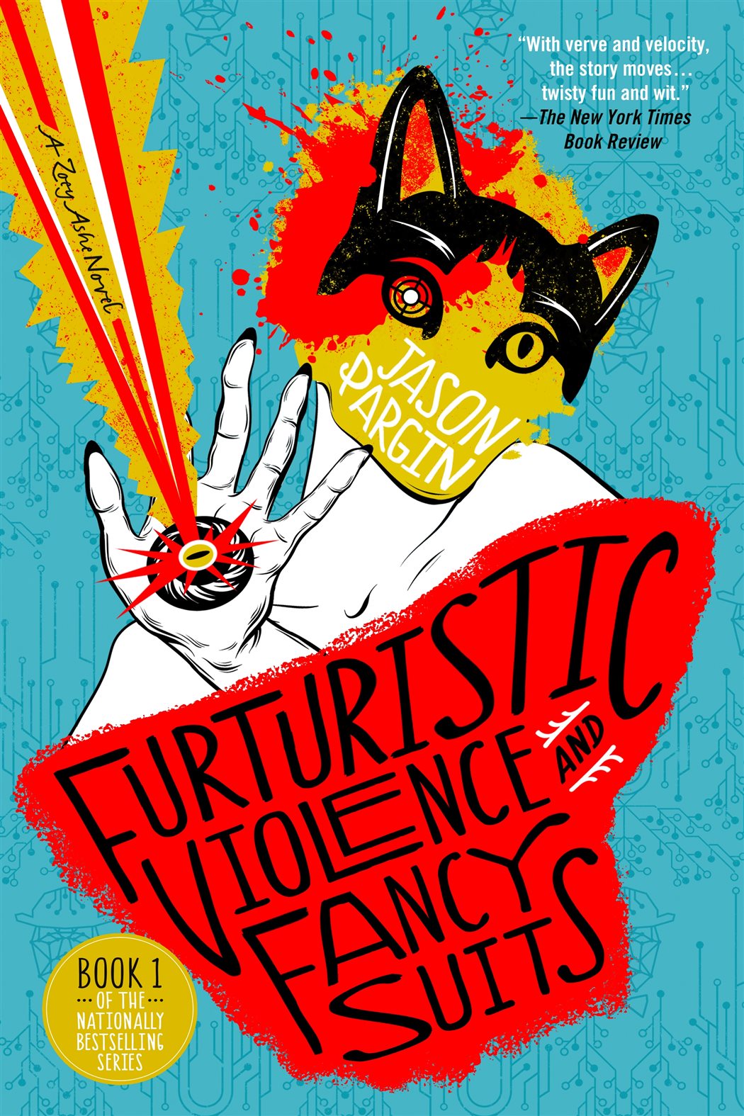 Futuristic Violence and Fancy Suits by Jason Pargin (ebook)