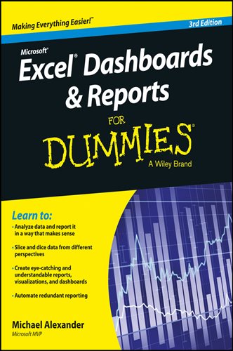 Excel Dashboards & Reports for Dummies (3rd ed.)