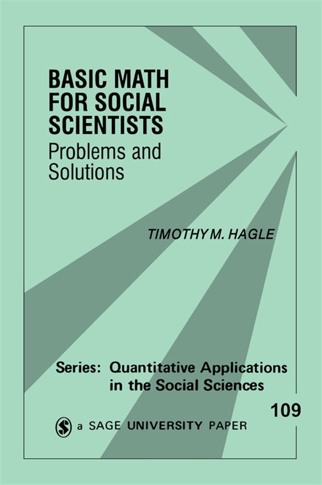 Basic Math for Social Scientists by Timothy M. M. Hagle (ebook)