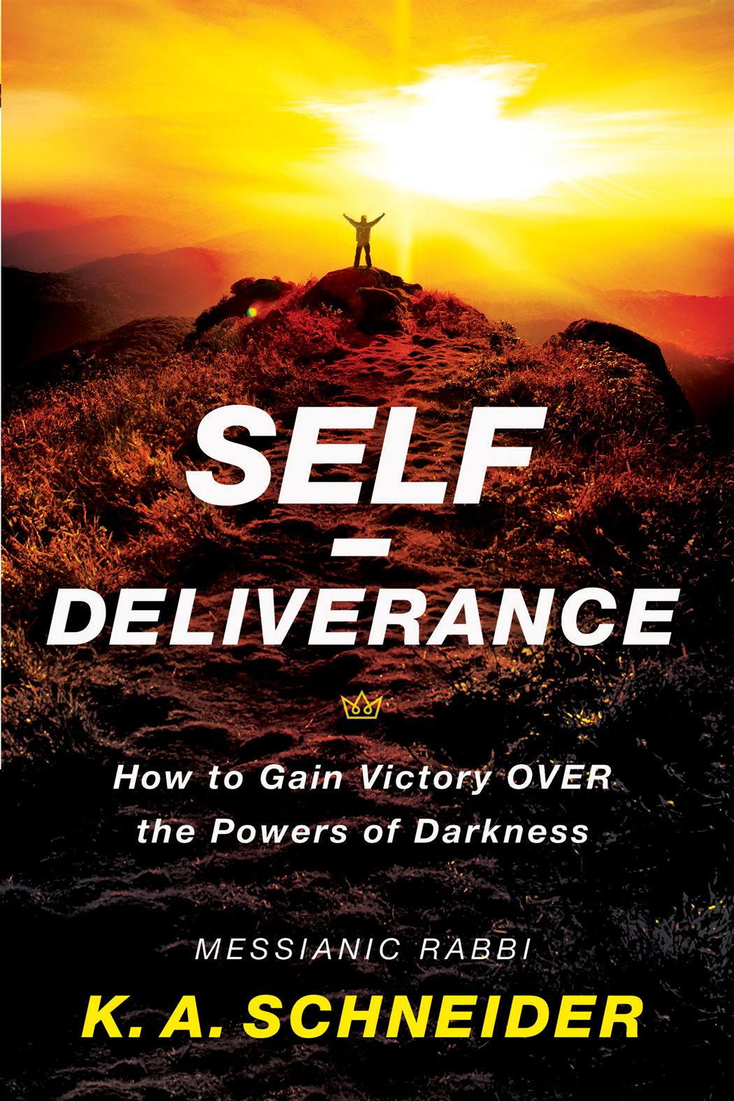 Self-Deliverance by Rabbi K. A. Schneider (ebook)