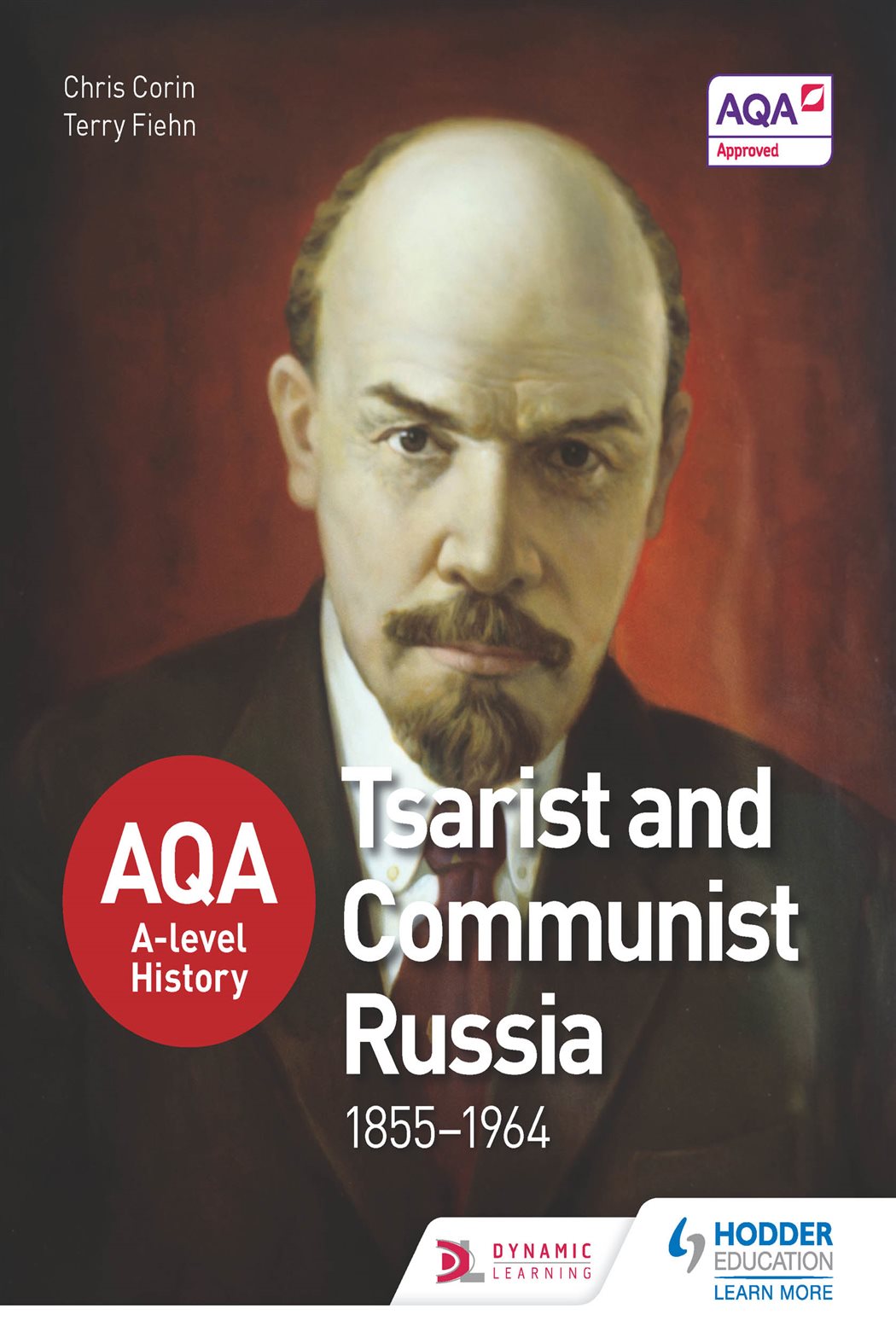 AQA A-level History: Tsarist and Communist Russia 1855-1964