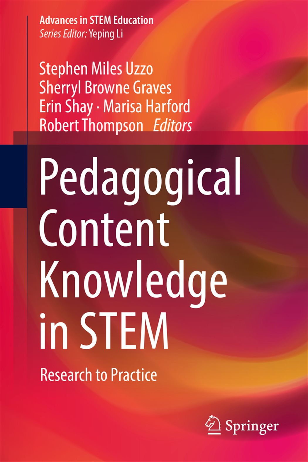 Pedagogical Content Knowledge in STEM by Stephen Miles Uzzo (ebook)