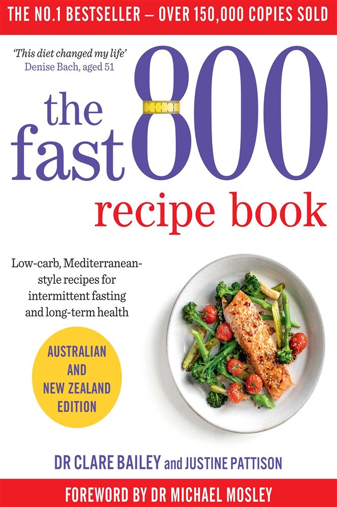 The Fast 800 Recipe Book by Dr Clare Bailey Mosley (ebook)