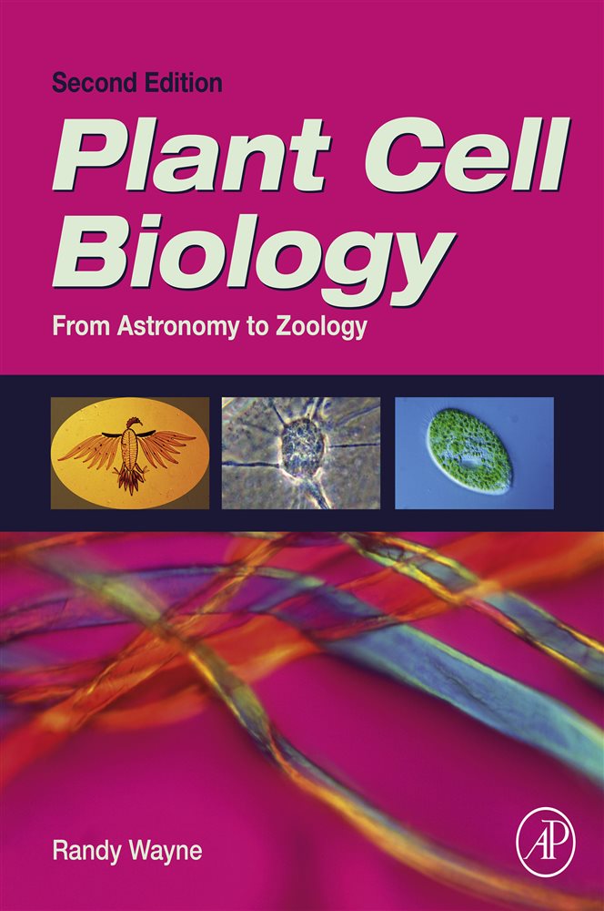 Plant Cell Biology (2nd ed.) by Randy O. Wayne (ebook)