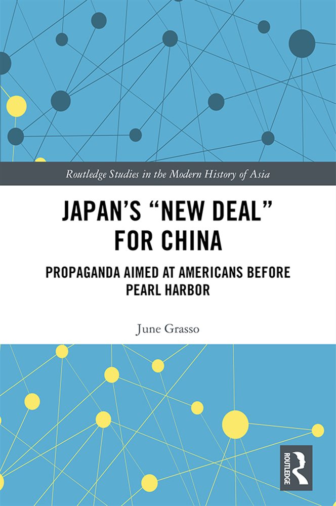 Japan's "New Deal" for China by June Grasso (ebook)