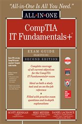 ITF+ CompTIA IT Fundamentals All-in-One Exam Guide, Second Edition (Exam FC0-U61)